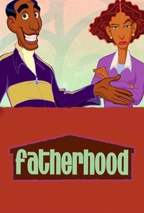 Fatherhood | Rotten Tomatoes