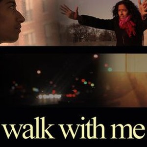 Walk With Me - Rotten Tomatoes