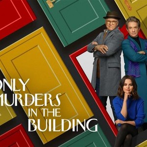 Only Murders in the Building: Season 1, Episode 1 - Rotten Tomatoes