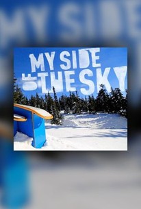 My Side of the Sky | Rotten Tomatoes