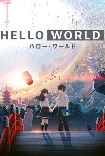 Hello World | Rotten Tomatoes