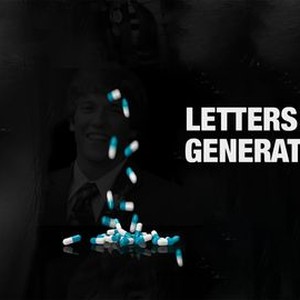 Letters From Generation Rx - Rotten Tomatoes