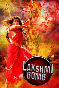 Lakshmi Bomb | Rotten Tomatoes