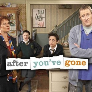 After You've Gone - Rotten Tomatoes