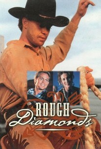 Rough Diamonds | Rotten Tomatoes