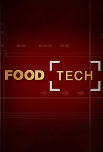Food Tech: Season 1 | Rotten Tomatoes