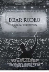 Dear Rodeo: The Cody Johnson Story | Rotten Tomatoes