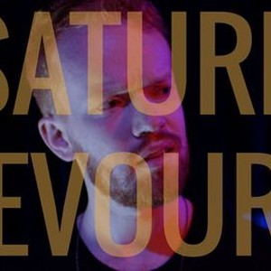 Saturn Devours - Rotten Tomatoes