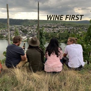 Wine First - Rotten Tomatoes