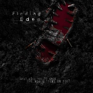Finding Eden - Rotten Tomatoes