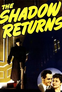 The Shadow Returns | Rotten Tomatoes