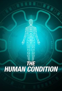 The Human Condition | Rotten Tomatoes