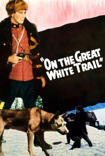 On the Great White Trail | Rotten Tomatoes