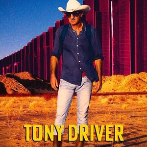 Tony Driver - Rotten Tomatoes