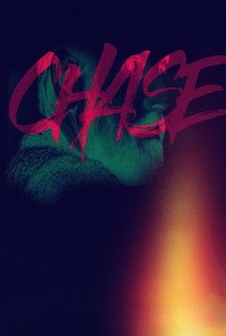 Chase (2019) | Rotten Tomatoes