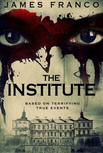 The Institute - Movie Reviews | Rotten Tomatoes