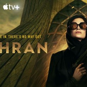 Tehran: Season 2, Episode 1 - Rotten Tomatoes