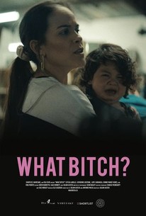 What B...? | Rotten Tomatoes