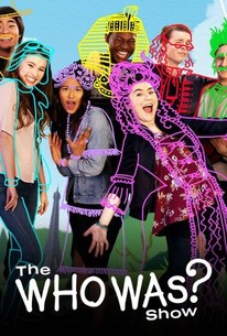The Who Was? Show - Rotten Tomatoes