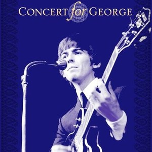 Concert for George - Rotten Tomatoes