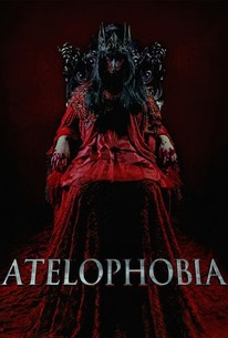 Atelophobia | Rotten Tomatoes