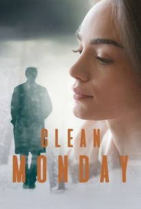 Clean Monday | Rotten Tomatoes