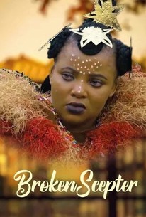 Broken Scepter | Rotten Tomatoes