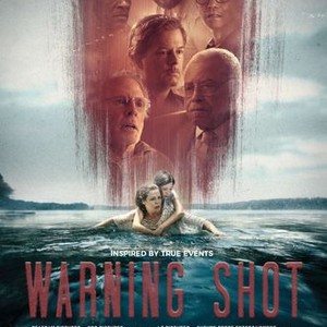 Warning Shot - Rotten Tomatoes