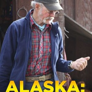 Alaska: The Last Frontier: Kilchers Revealed - Rotten Tomatoes