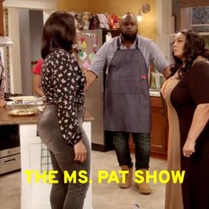 The Ms. Pat Show - Rotten Tomatoes