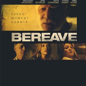 Bereave - Rotten Tomatoes