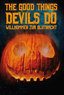 The Good Things Devils Do | Rotten Tomatoes