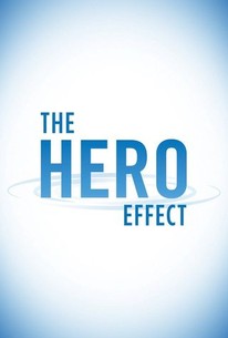 The Hero Effect | Rotten Tomatoes