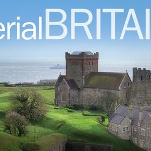 Aerial Britain - Rotten Tomatoes