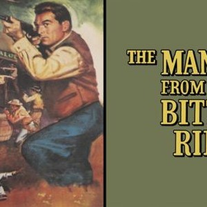 The Man From Bitter Ridge - Rotten Tomatoes