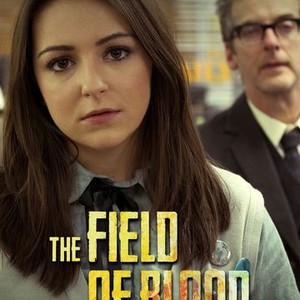 The Field of Blood - Rotten Tomatoes