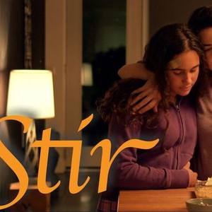 Stir - Rotten Tomatoes