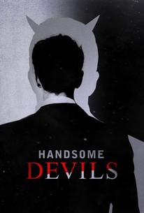 Handsome Devils - Rotten Tomatoes