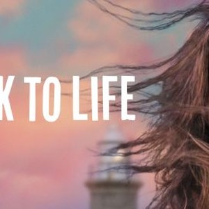 Back to Life - Rotten Tomatoes
