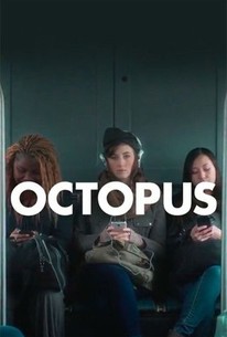 Octopus (2015) | Rotten Tomatoes