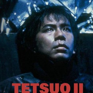 Tetsuo II: Body Hammer - Rotten Tomatoes