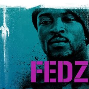Fedz - Rotten Tomatoes