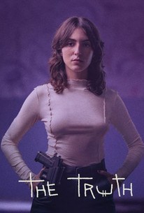 The Truth: Season 1 | Rotten Tomatoes