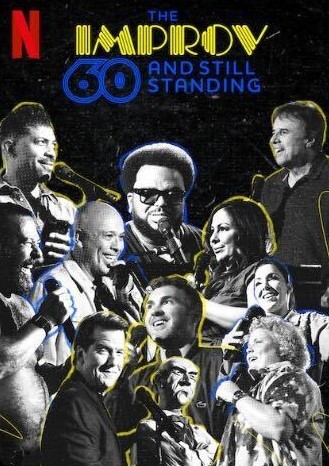 The Improv: 60 and Still Standing | Rotten Tomatoes