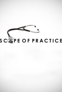 Scope of Practice | Rotten Tomatoes