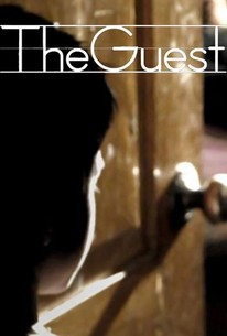 The Guest | Rotten Tomatoes