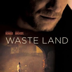 Waste Land - Rotten Tomatoes