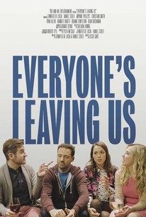 Everyone's Leaving Us | Rotten Tomatoes