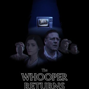 The Whooper Returns - Rotten Tomatoes