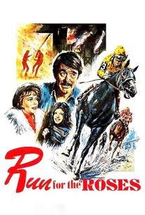 Run for the Roses | Rotten Tomatoes